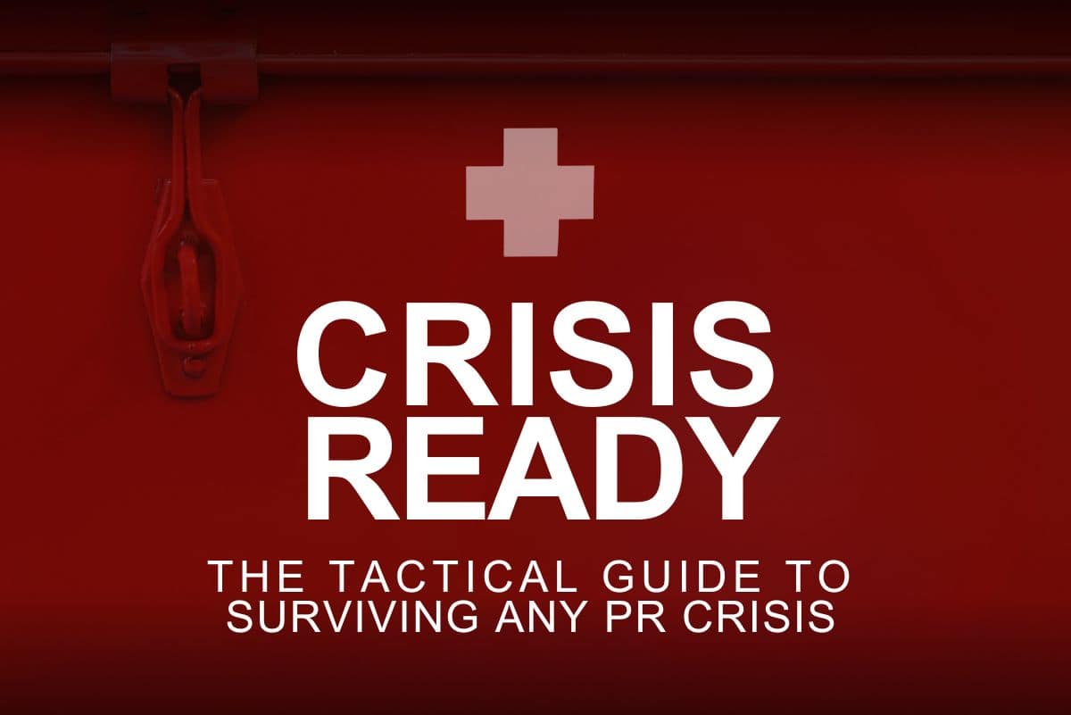 How to Handle a PR Crisis: A Tactical Guide - Channel V Media
